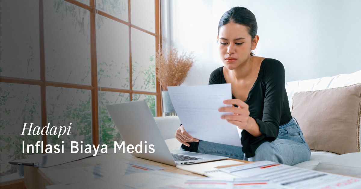 Hadapi Inflasi Biaya Medis | Manulife Indonesia